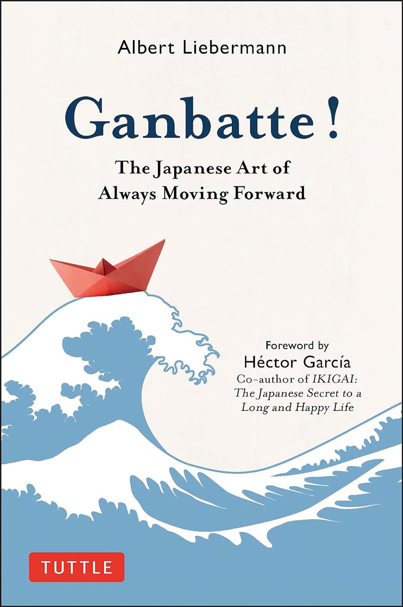 Book Review for Ganbatte! by Albert Liebermann